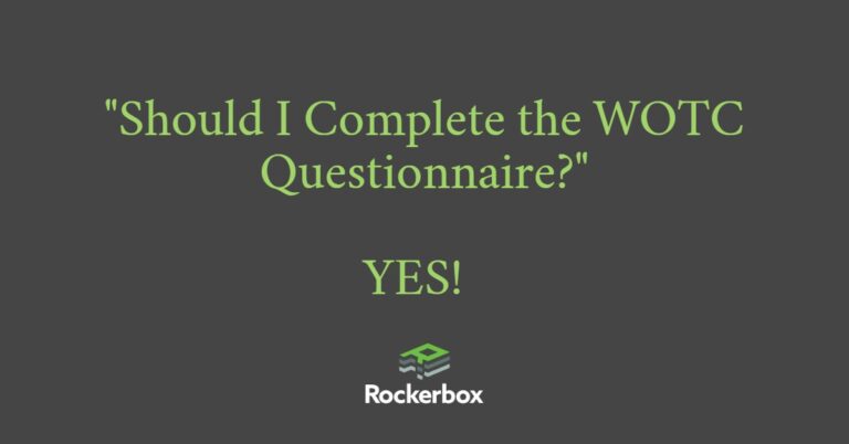 Should I Complete the WOTC Questionnaire? Absolutely, Here's Why ...